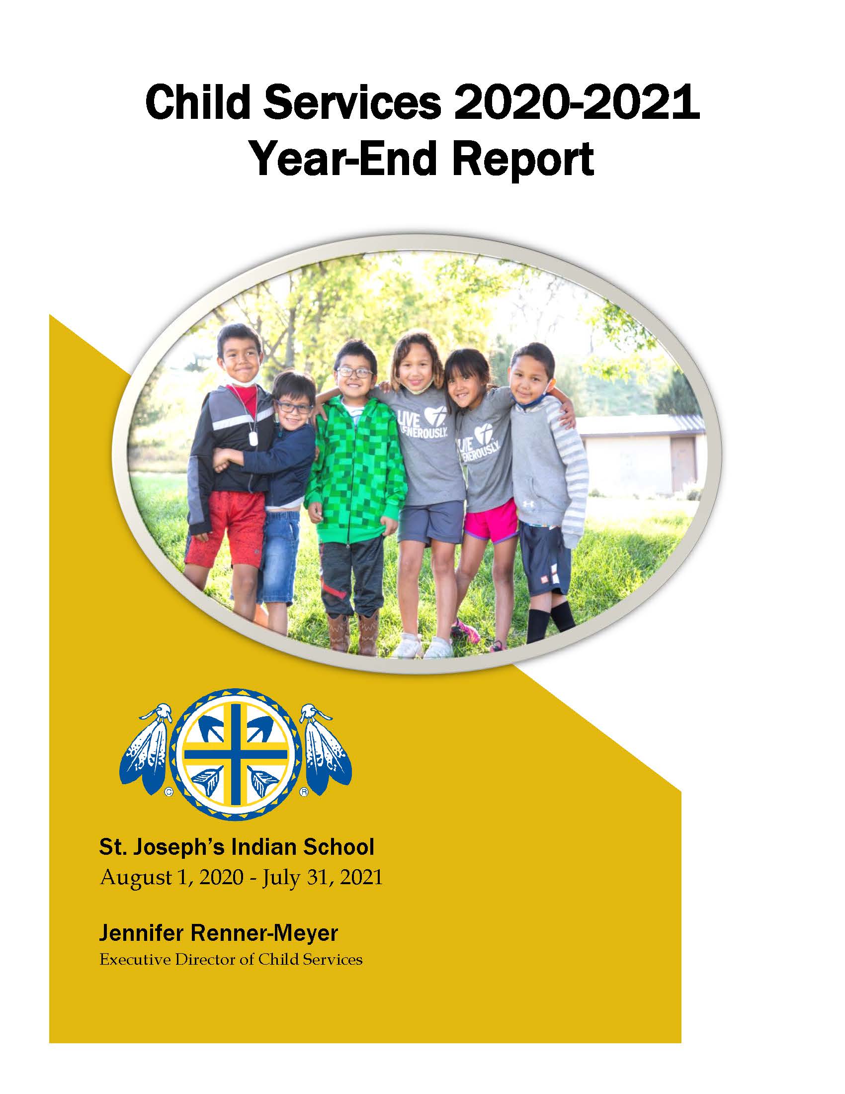 Child Services Annual Report - St. Joseph's Indian School Kids